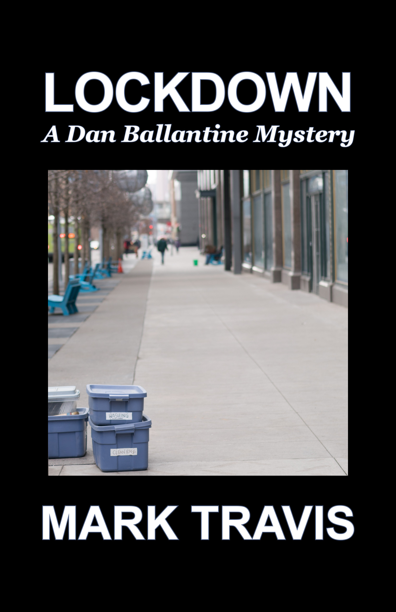 LOCKDOWN – Mark Travis Books